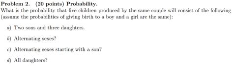 Solved Problem 2 20 Points Probability What Is The Chegg Com