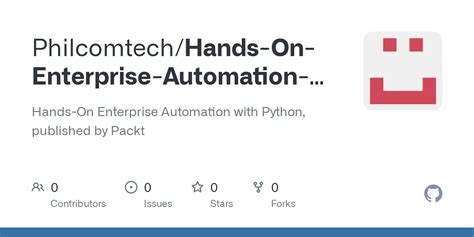 Github Philcomtechhands On Enterprise Automation With Python 1 Hands On Enterprise