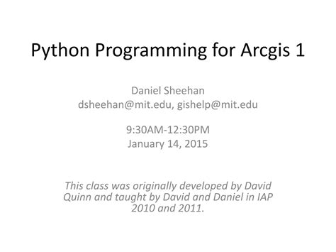 Python Programming For Arcgis Part I Ppt