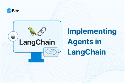 Implementing Intelligent Agents With Langchain