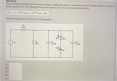 Solved Given The Following Circuit With The Source Voltage
