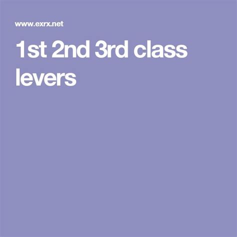 St Nd Rd Class Levers Science Education Lever Kinesiology