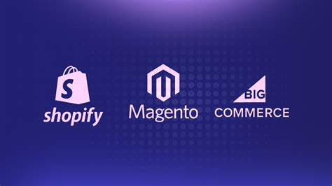 Magento Vs Shopify Vs Bigcommerce Comprehensive Guide 2025