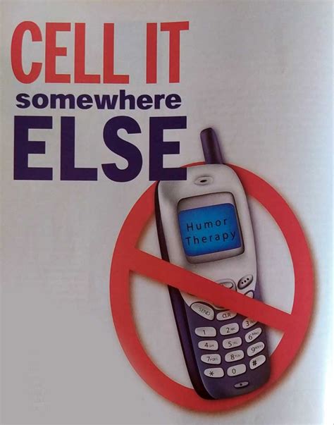 Humor Cell It Somewhere Else Ability Magazine