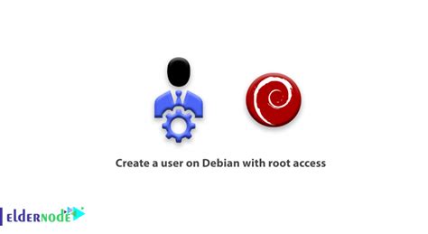 how to create a user on debian with root access