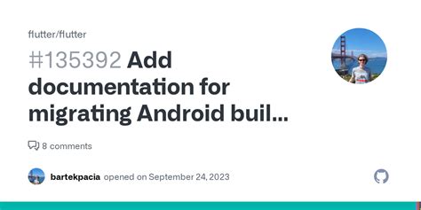 Add Documentation For Migrating Android Build Files To Declarative Form Issue