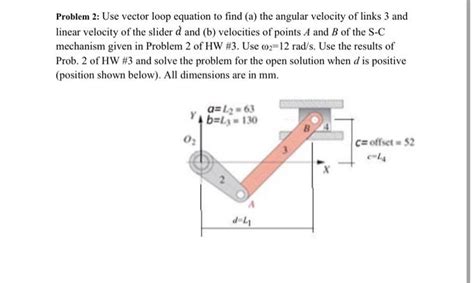 Solved Problem 2 Use Vector Loop Equation To Find A The