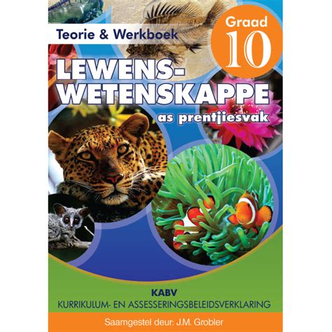 Lewenswetenskappe As Prentjiesvak Teorie Gr 10 Amaniyah Publishers