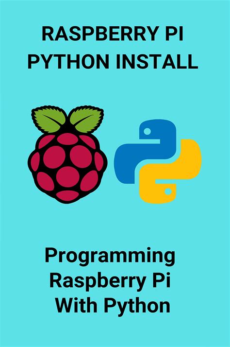 buy raspberry pi python install programming raspberry pi with python
