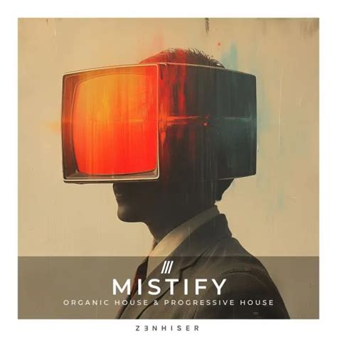 电音采样包 Zenhiser Mistify Organic House And Progressive House Wav