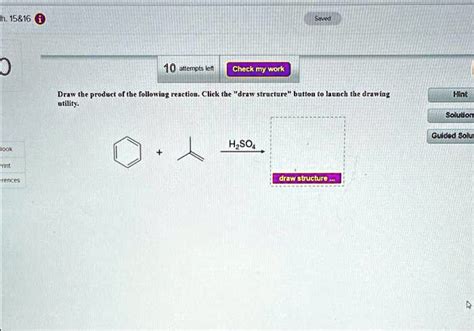 Solved Draw The Product Of The Following Reaction Click The Draw