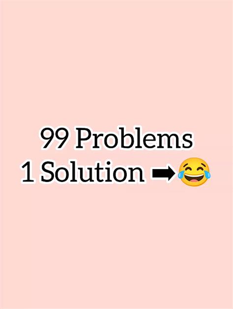 99 Problems 1 Solution Youtube