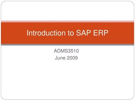 Ppt Introduction To Sap Erp Powerpoint Presentation Free Download Id 1024409