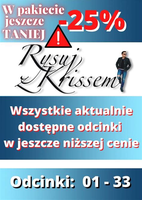 Pakiet All In One 01 33 Kurs Rysunku Rzk Rysuj Z Krissem