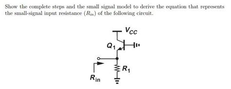 Solved Show The Complete Steps And The Small Signal Model To