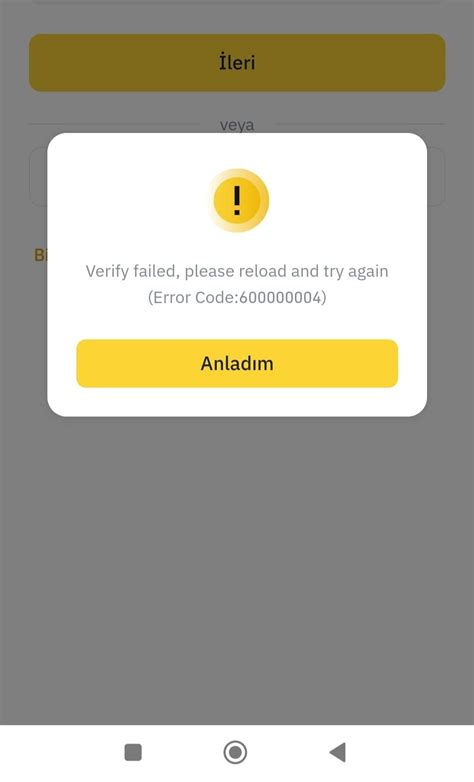 Binance Doğrulama Hatası Verify Failed Please Reload And TRY Again Şikayetvar