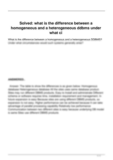 SOLUTION Solved What Is The Difference Between A Homogeneous And A Heterogeneous Ddbms Under