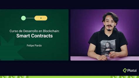 Curso De Desarrollo De Smart Contracts [empieza Gratis] Platzi