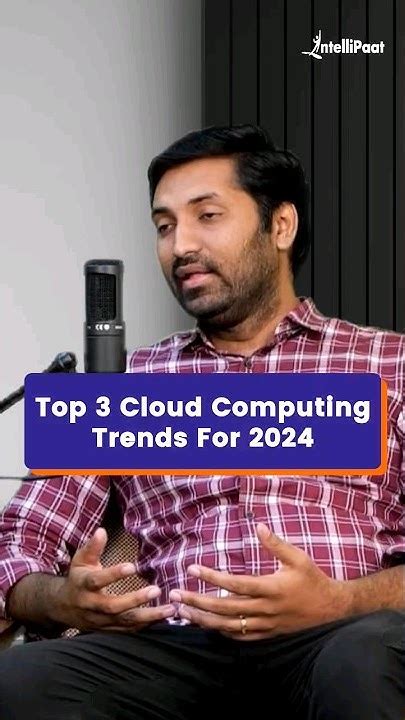 top 3 cloud computing trends for 2024 intellipaat shorts youtube