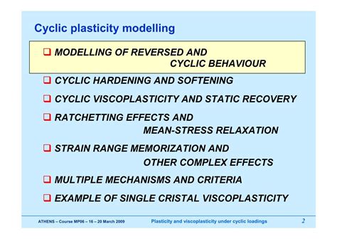 Cyclic Plasticity