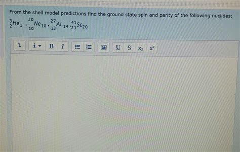 Solved From the shell model predictions find the ground | Chegg.com