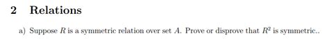 Solved 2 Relations a) Suppose R is a symmetric relation over | Chegg.com