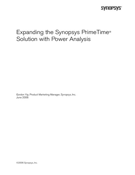 expanding the synopsys primetime® solution with power analysis