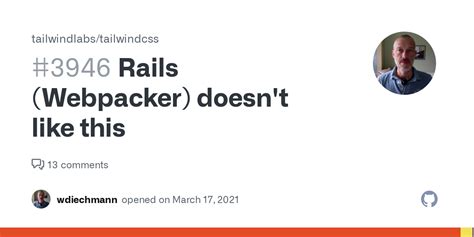 Rails Webpacker Doesnt Like This · Issue 3946 · Tailwindlabs