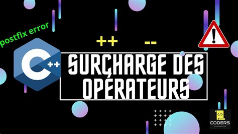Surcharge des Opérateurs C incrémentation décrémentation YouTube
