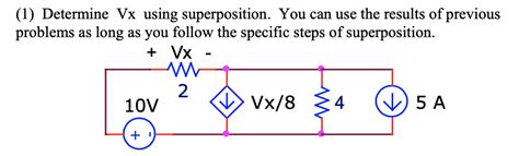 solved 1 determine vx using superposition you can use the