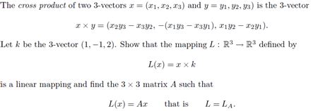 Solved The Cross Product Of Two 3 Vectors Xx1x2x3 And