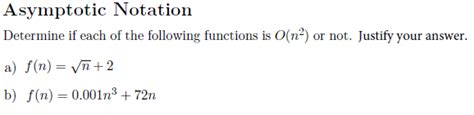 solved asymptotic notation determine if each of the