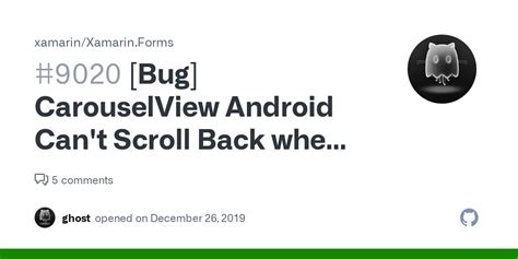 Bug Carouselview Android Cant Scroll Back When Last Item Is Reached