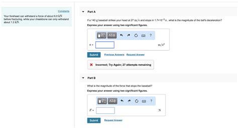 Solved Constants Part A Your Forehead Can Withstand A Force