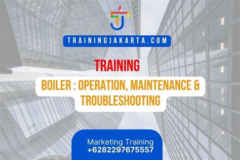 Training Boiler Operation Maintenance And Troubleshooting Training