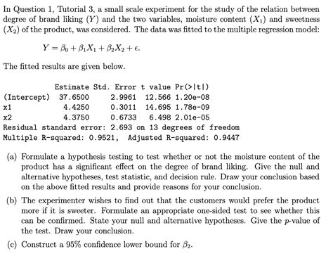 Solved In Question 1 Tutorial 3 A Small Scale Experiment Chegg Com