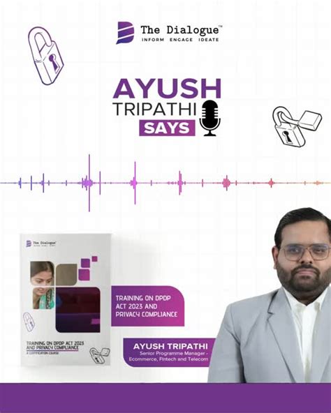 The Dialogue On Linkedin Newcourse Dpdpact Dpdpa Privacycompliance Ciso Dpo Indianlaw…