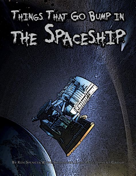 Things That Go Bump In The Spaceship — Skirmisher Publishing Llc