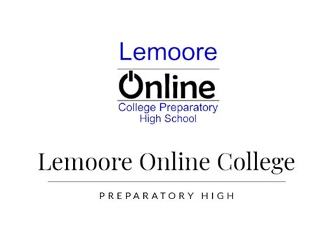 Academics About Us Lemoore Online College Preparatory High