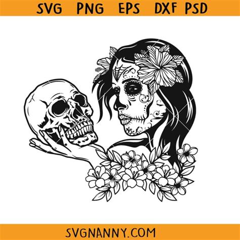 Sugar Skull Woman Holding Skull Svg Girl Halloween Svg Sugar Skull