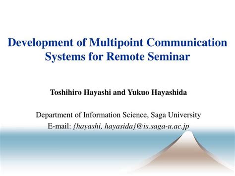 Ppt Development Of Multipoint Communication Systems For Remote