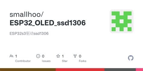 Github Smallhooesp32oledssd1306 Esp32s3驱动ssd1306