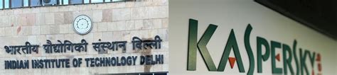 Kaspersky Iit Delhi Partner To Foster Local Cybersecurity Talent In