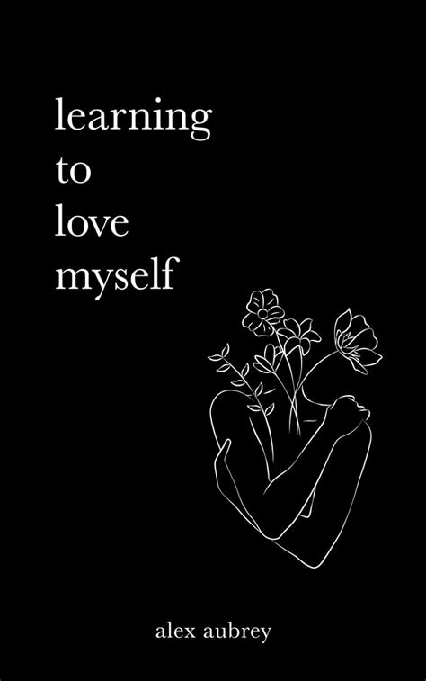 Learning To Love Myself Uk Aubrey Alex 9798388058805 Books