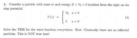 Solved Consider A Particle With Mass M And Energy E Step Chegg