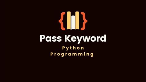 7 Pass Keyword Python Programming Language Youtube