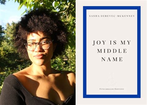 Sasha Debevec Mckenney For Joy Is My Middle Name Edinburgh Topping And Company Booksellers Of