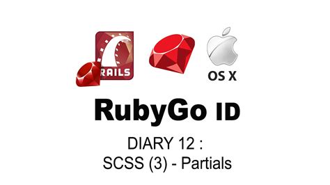Tutorial Scss 3 Partials Tutorial Rails Bahasa Indonesia Youtube