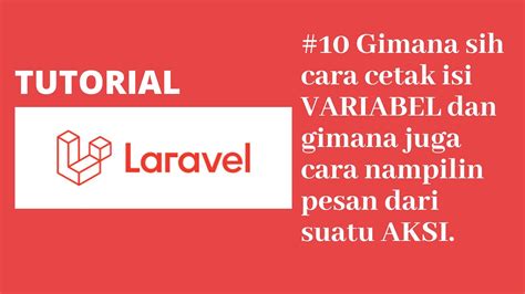 Tutorial Laravel 8 10 Membuat Flash Message Dan Melihat Variabel