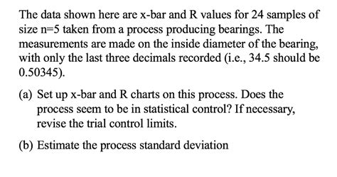 solved the data shown here are x bar and r values for 24